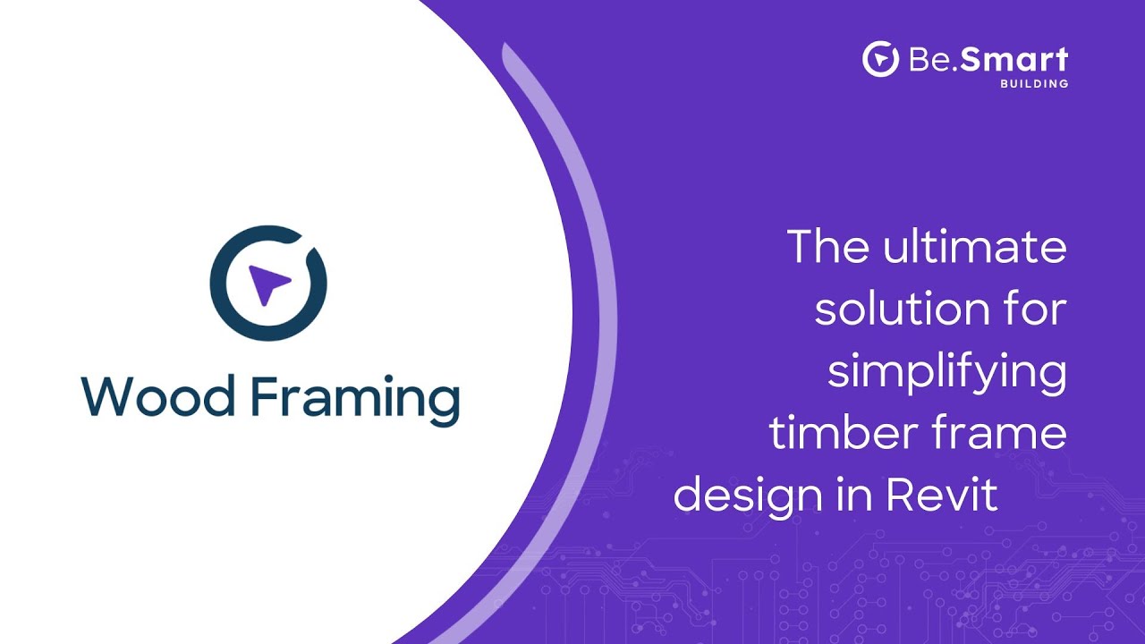 Introducing Wood Framing | Be.Smart Building - YouTube