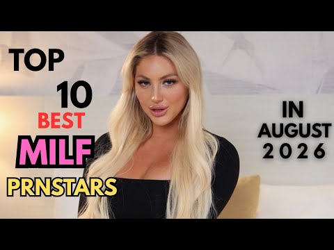 Top 10 Best Milf Prnstars Everyone Is Talking About In 2026.