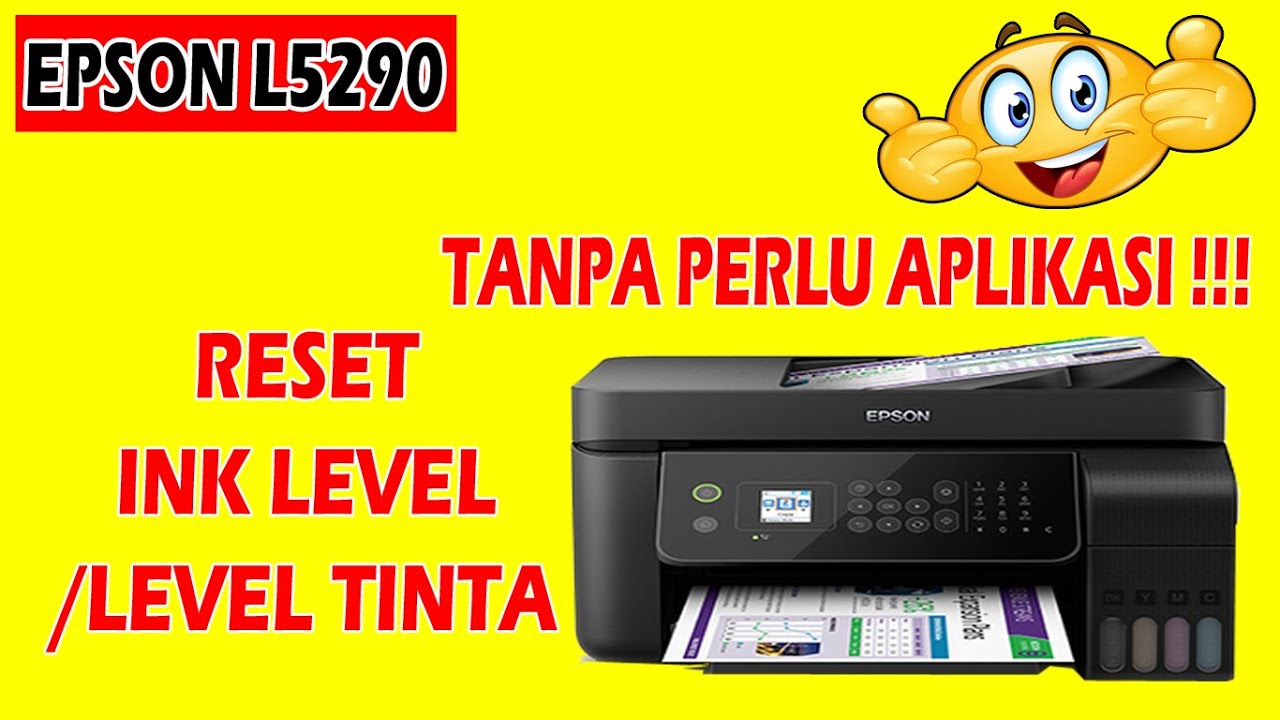 CARA RESET INK LEVEL EPSON L5290 - YouTube