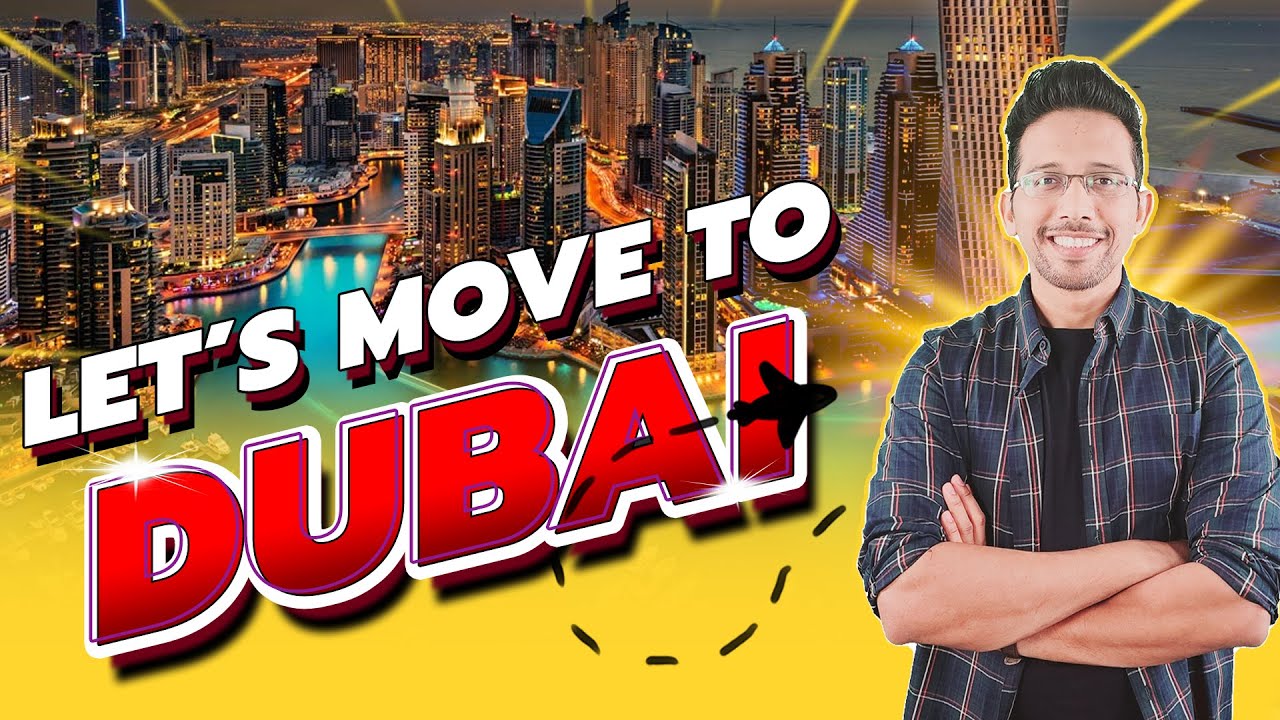Everything you need to know before moving to Dubai | Nabeel Asim - YouTube