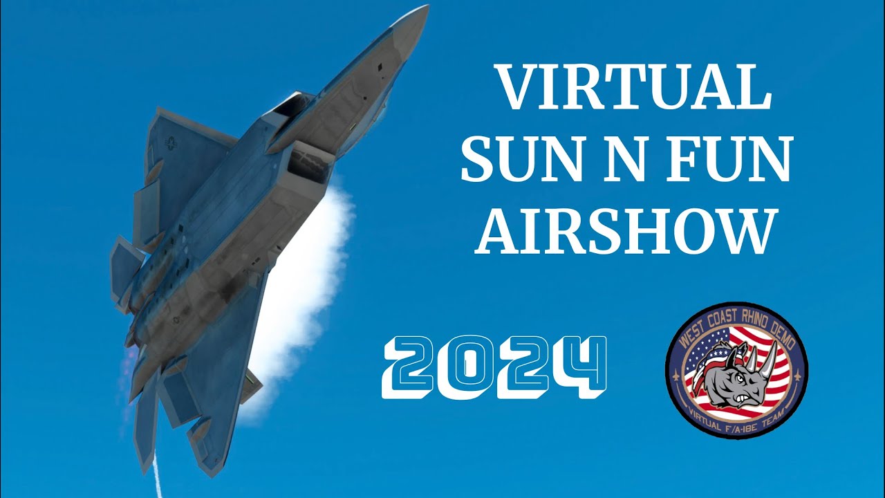 Virtual Sun N' Fun Airshow | DAY 1 | 4/13/2024 - YouTube