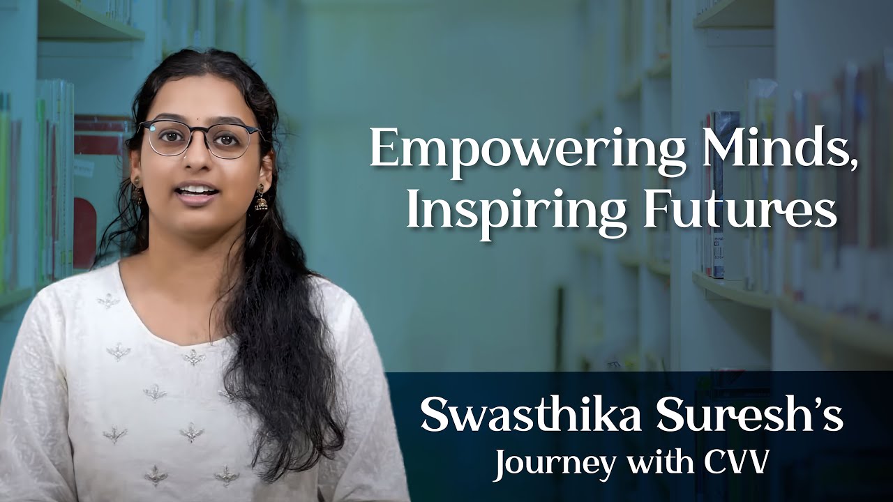 Empowering Minds, Inspiring Futures: Swasthika Suresh's with CVV - YouTube