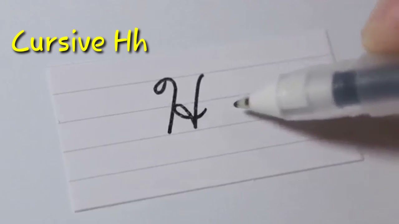 Cursive Hh - YouTube