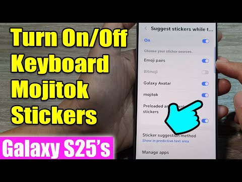 Galaxy S25's: How to Turn On/Off Samsung Keyboard Mojitok Stickers ...