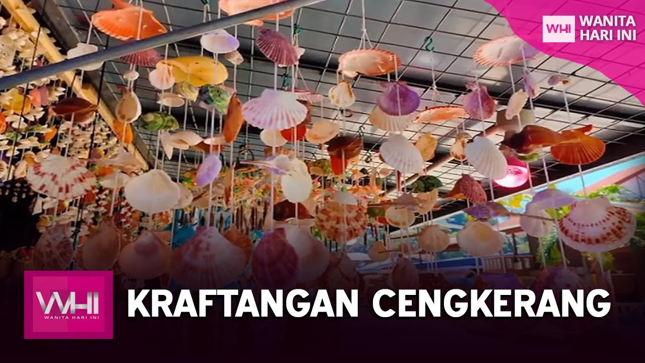 Kraftangan Cengkerang | WHI (28 September 2021) - YouTube