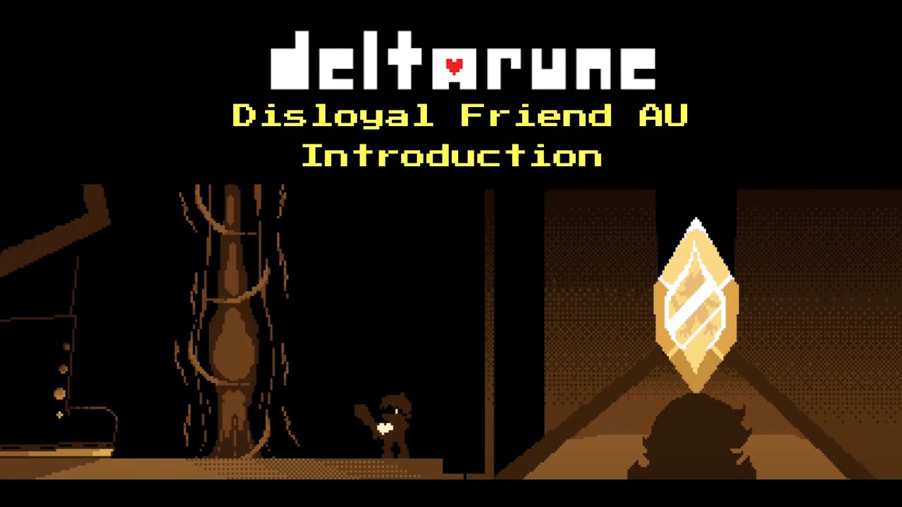 Deltarune: Disloyal Friend | Introduction + Susie's Monologue - YouTube