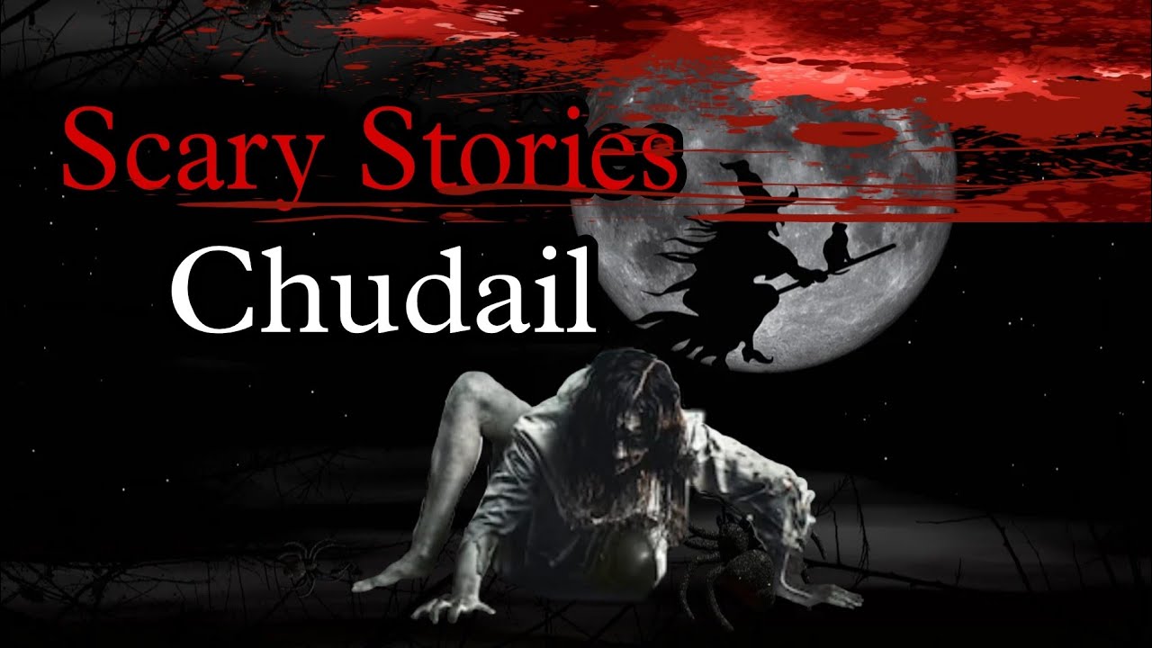 Chudail | Ghost Stories | Scary Stories| Horror Story - YouTube