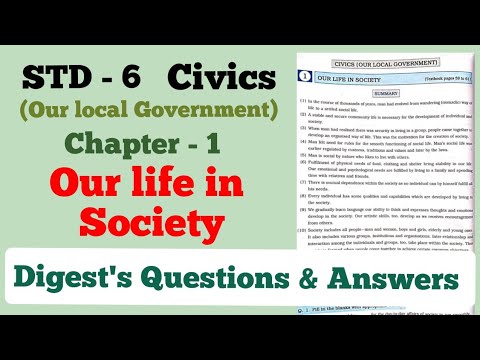 6th Std. Civics Chapter 1. Our life in Society. Digest's Question ...