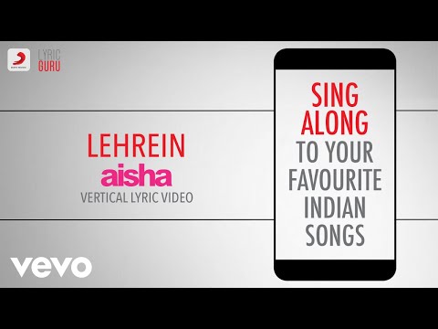 Lehrein - Aisha|Official Bollywood Lyrics|Nikhil Dsouza|Neuman Pinto|Anusha ManI