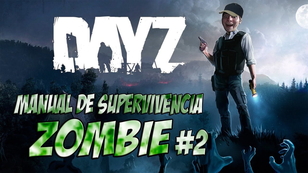 DayZ Mod: Manual de supervivencia zombie. #2 - YouTube