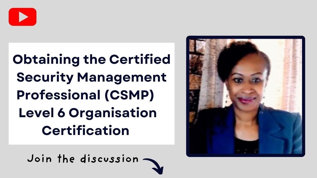 The Certified Security Management Professional (CSMP) Level 6 Course ...