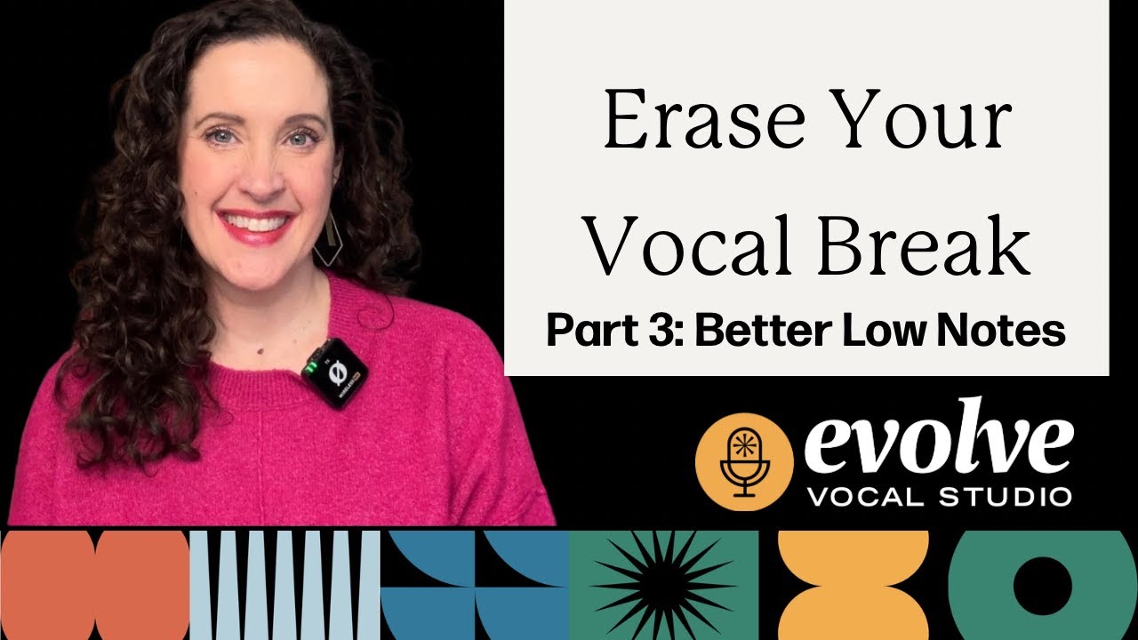 Erase Your Vocal Break (Part 3 of 4: Better Low Notes) - YouTube