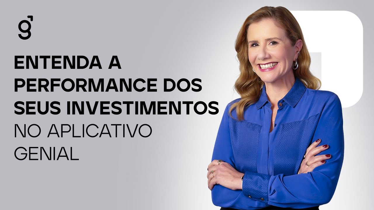 Entenda a performance dos seus investimentos no aplicativos Genial ...