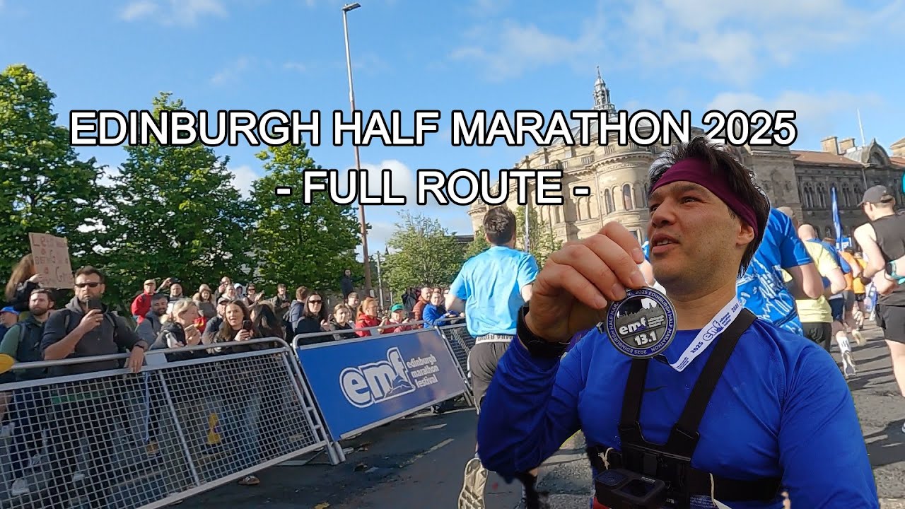 Edinburgh Half Marathon 2025 FULL ROUTE (Speed Up Mode) - YouTube