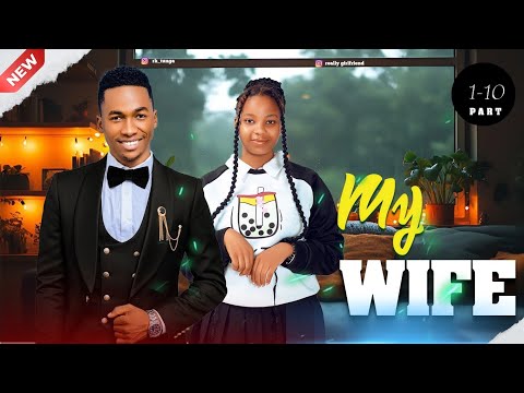 MY WIFE ❤️ Full Movie. 