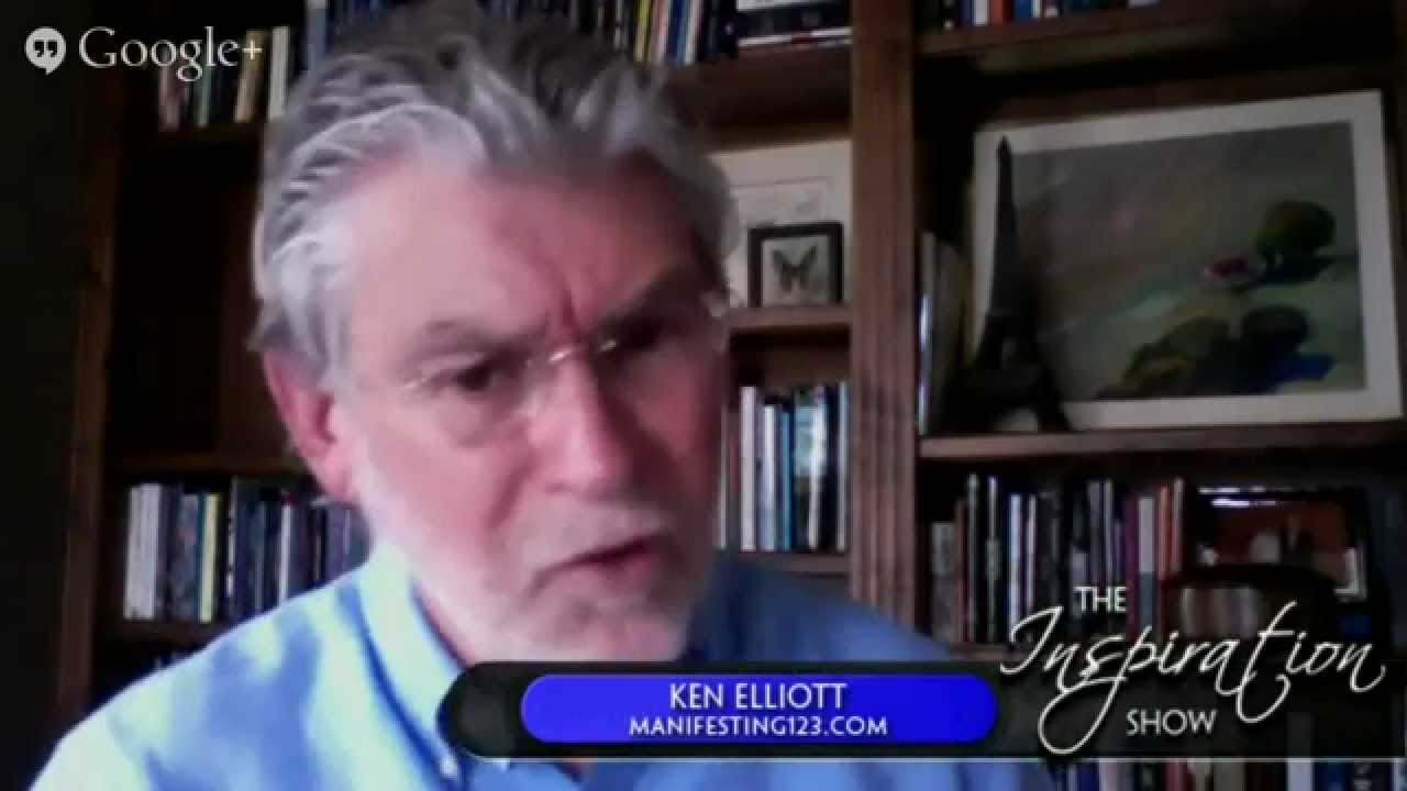 Successful Manifestation - Ken Elliot - The Inspiration Show - YouTube