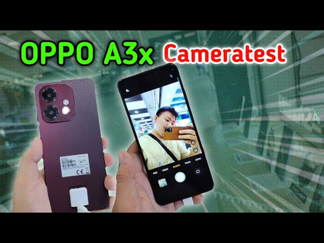 Oppo A3x 50Megapixel Cameratest