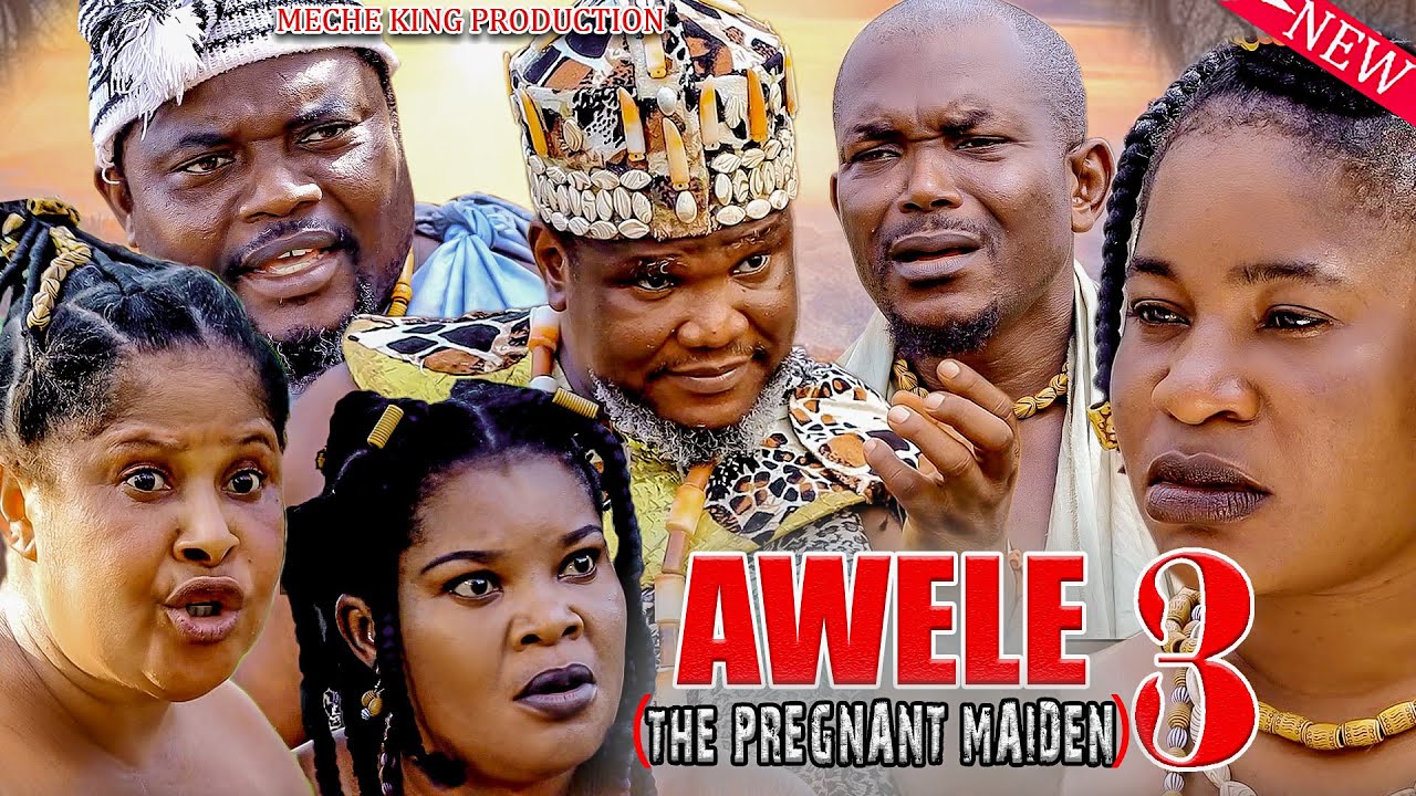 AWELE (THE PREGNANT MAIDEN) SEASON 3 RELOADED - UGEZU J UGEZU AMAECHI ...