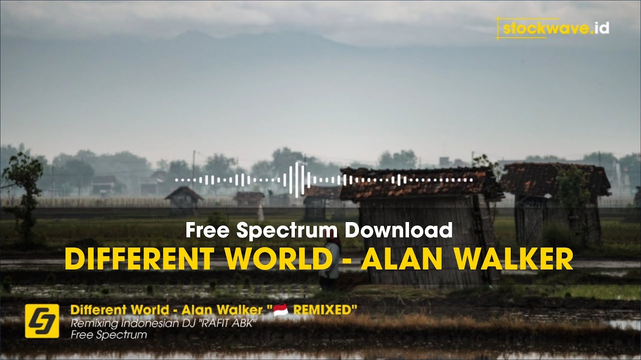 Different World - Alan Walker Remixed "Free Spectrum Sample with Black ...