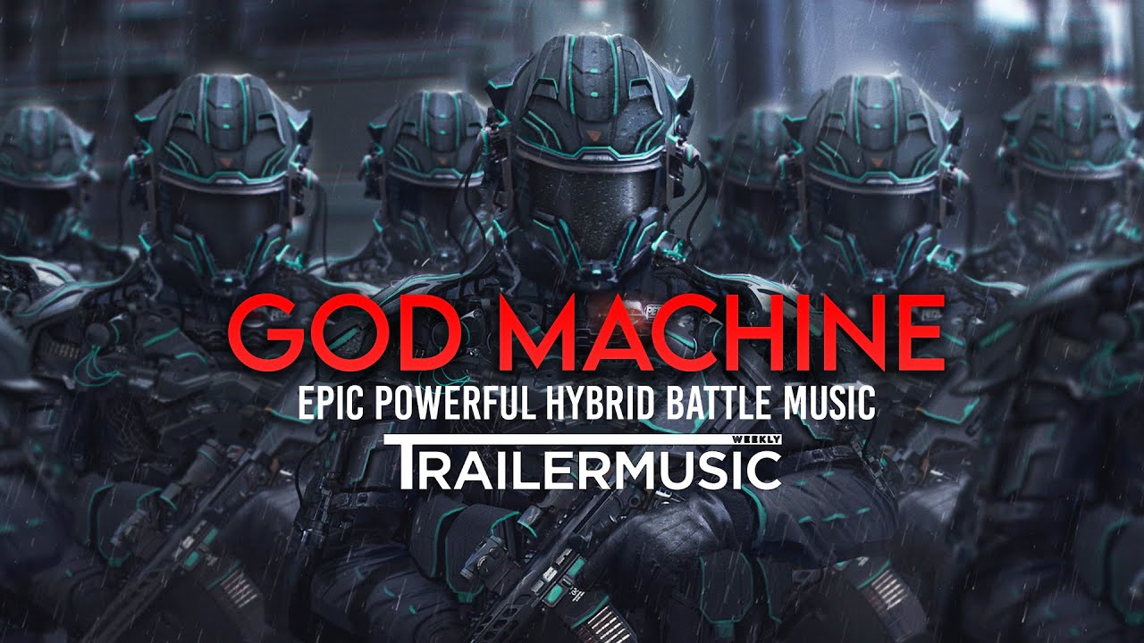 GOD MACHINE | Epic Powerful Hybrid Battle Music by Dos Brains [Heavy ...