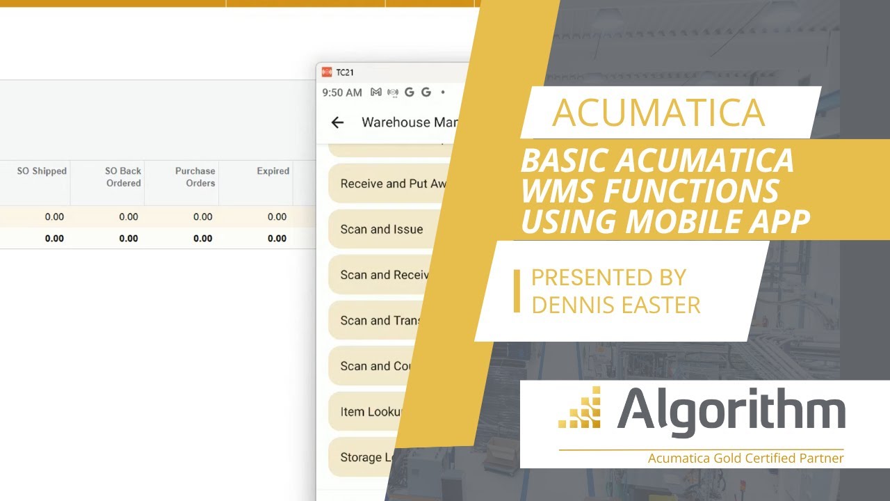 Basic Acumatica WMS Functions using Mobile App by Algorithm's Dennis Easter - YouTube