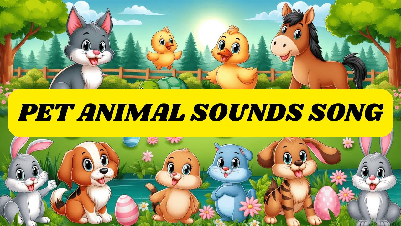 Fun Pet Animal Sounds Song for Kids|| Sing along with Animal Sounds ...