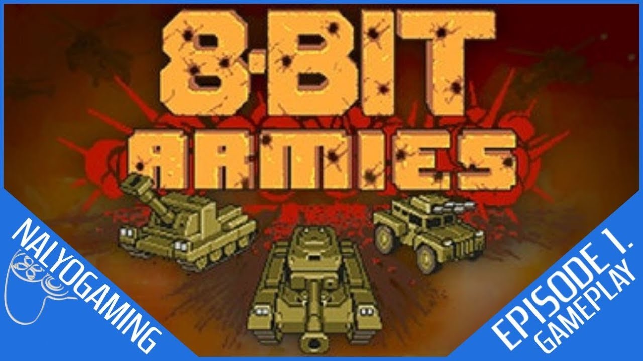 8-BIT ARMIES, Gameplay First Look (8-BIT Series Cross-Multiplayer ...