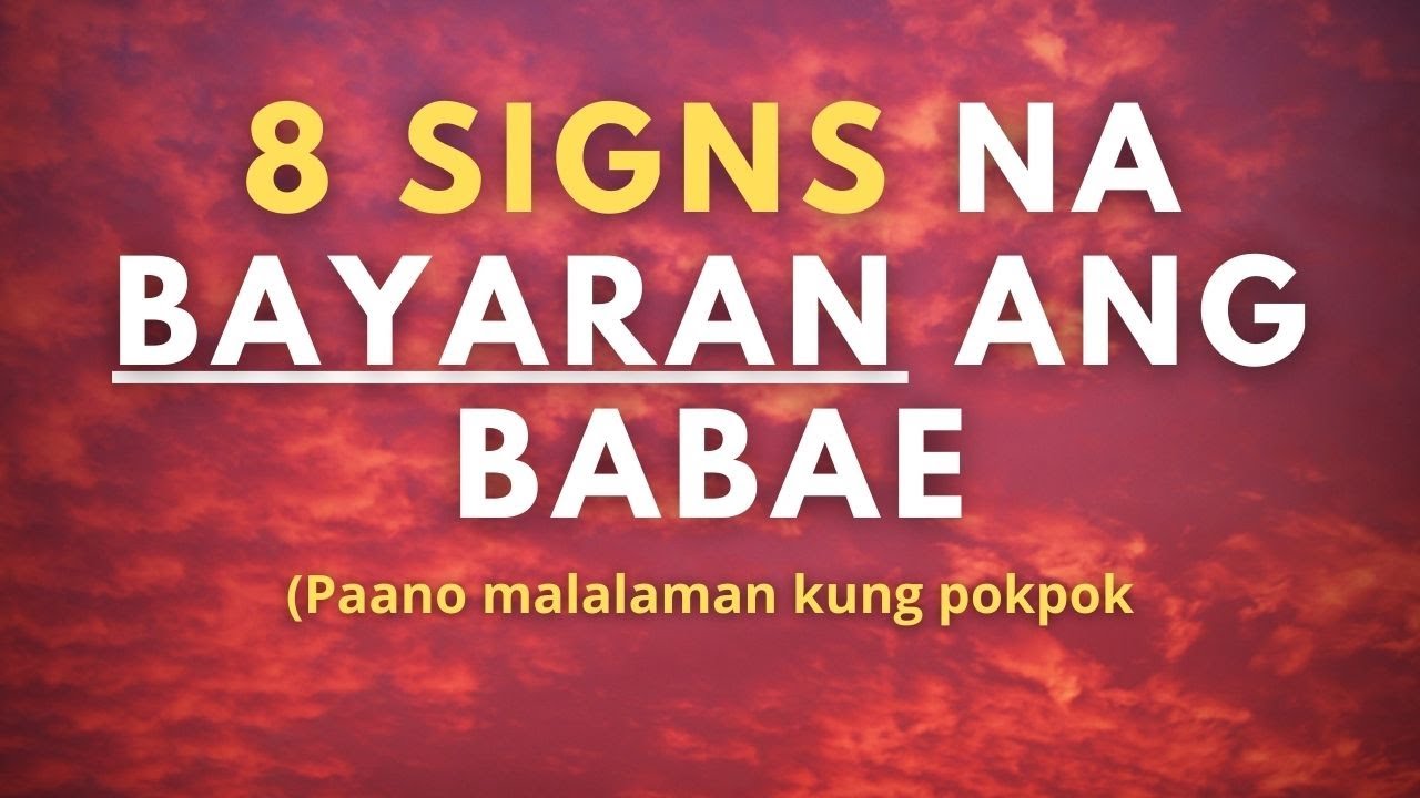 8 Signs na Bayaran ang Babae (Paano malalaman kung bayaran ang isang ...