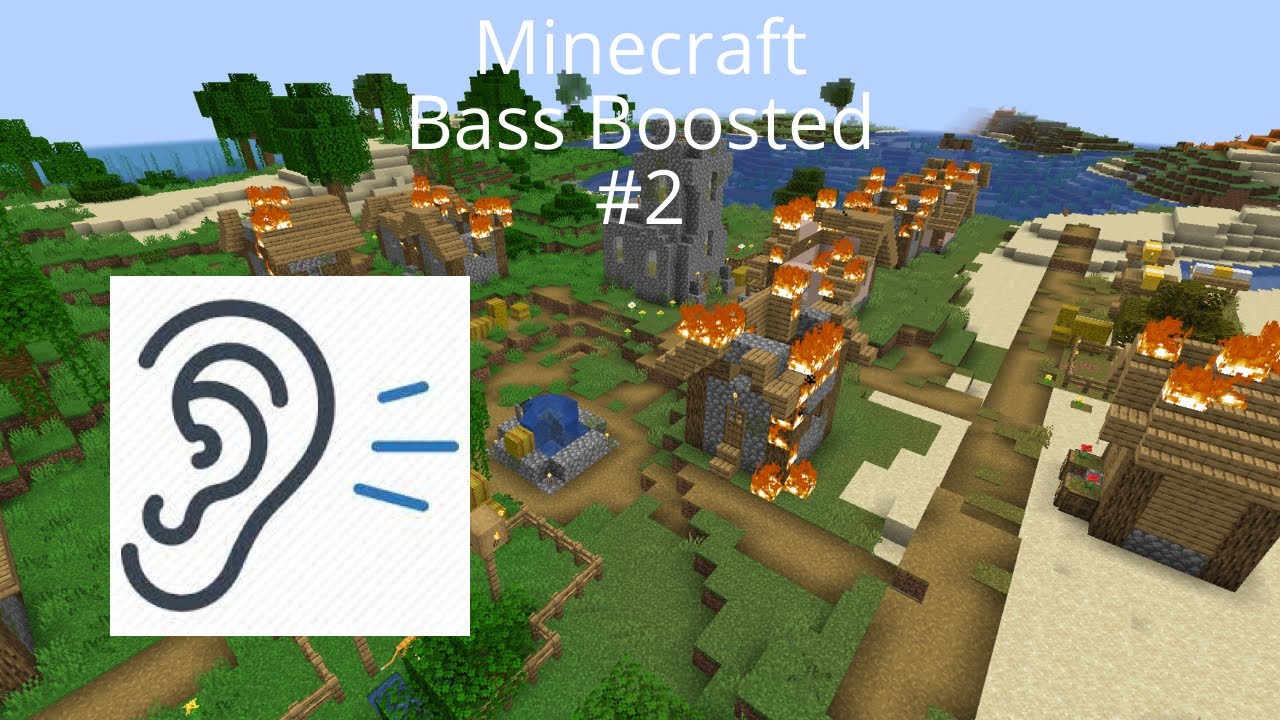 Minecraft Bass Boosted Episode 2 - YouTube