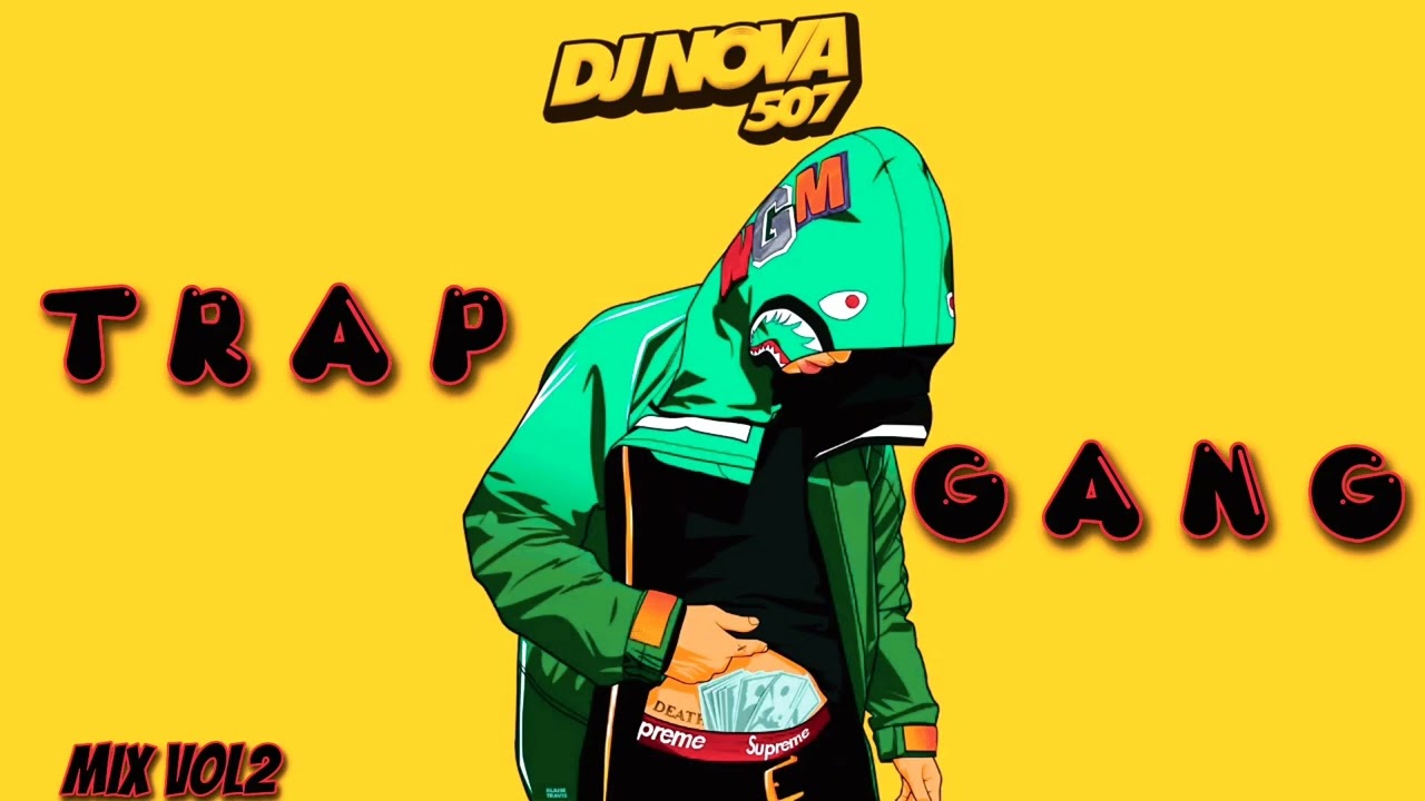 TRAP GANG MIX 2022 VOL2 - DJ NOVA ( LO MEJOR DEL CHANTEO 2) #lomasnuevo ...