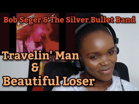 First Time Hearing Bob Seger & The Silver Bullet Band - Travellin' Man ...
