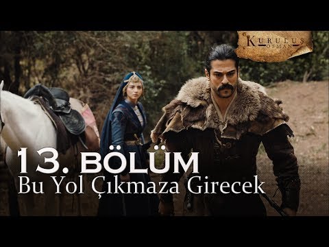 Bu yol çıkmaza girecek! - Kuruluş Osman 13. Bölüm