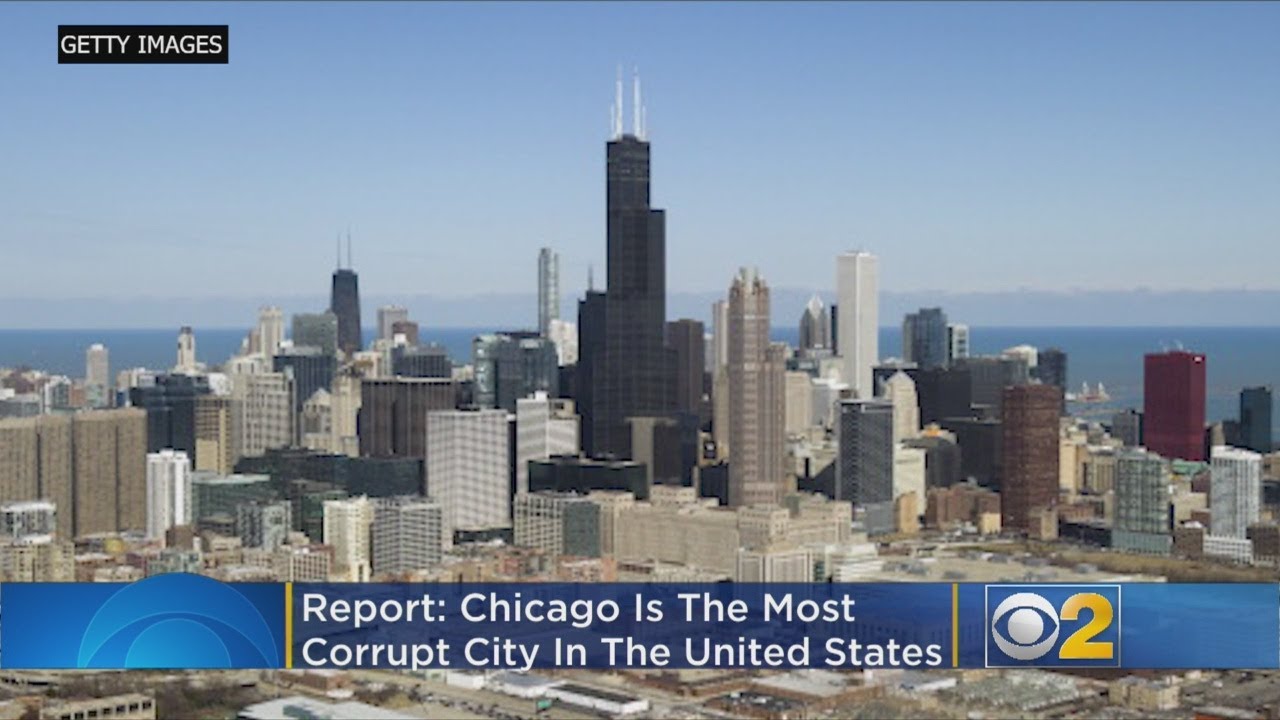 Chicago Is America's Most Corrupt American City: Report - YouTube