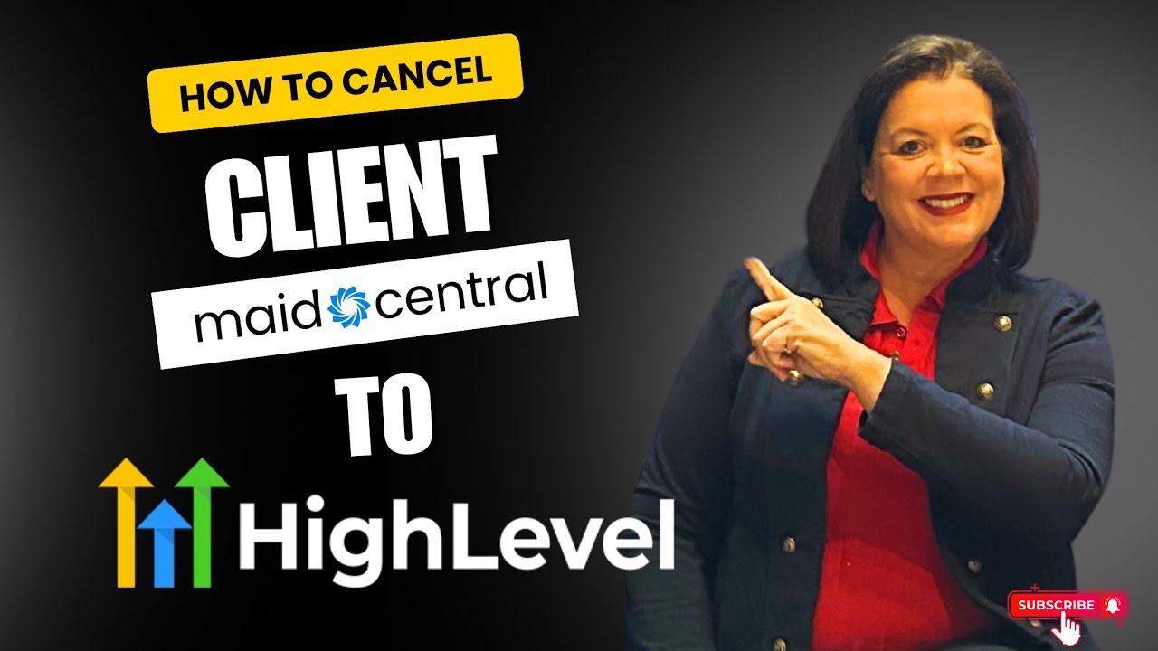 Step-by-Step: Moving Canceled Clients from Maid Central to GoHighLevel ...