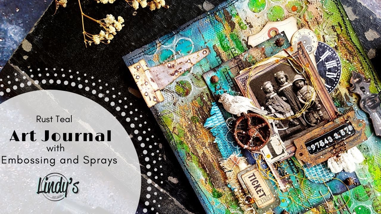 Rust and Teal Art Journal tutorial with Lindysgang - YouTube