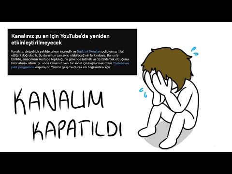 KANALIM KAPATILDI! (hayat bitti.)