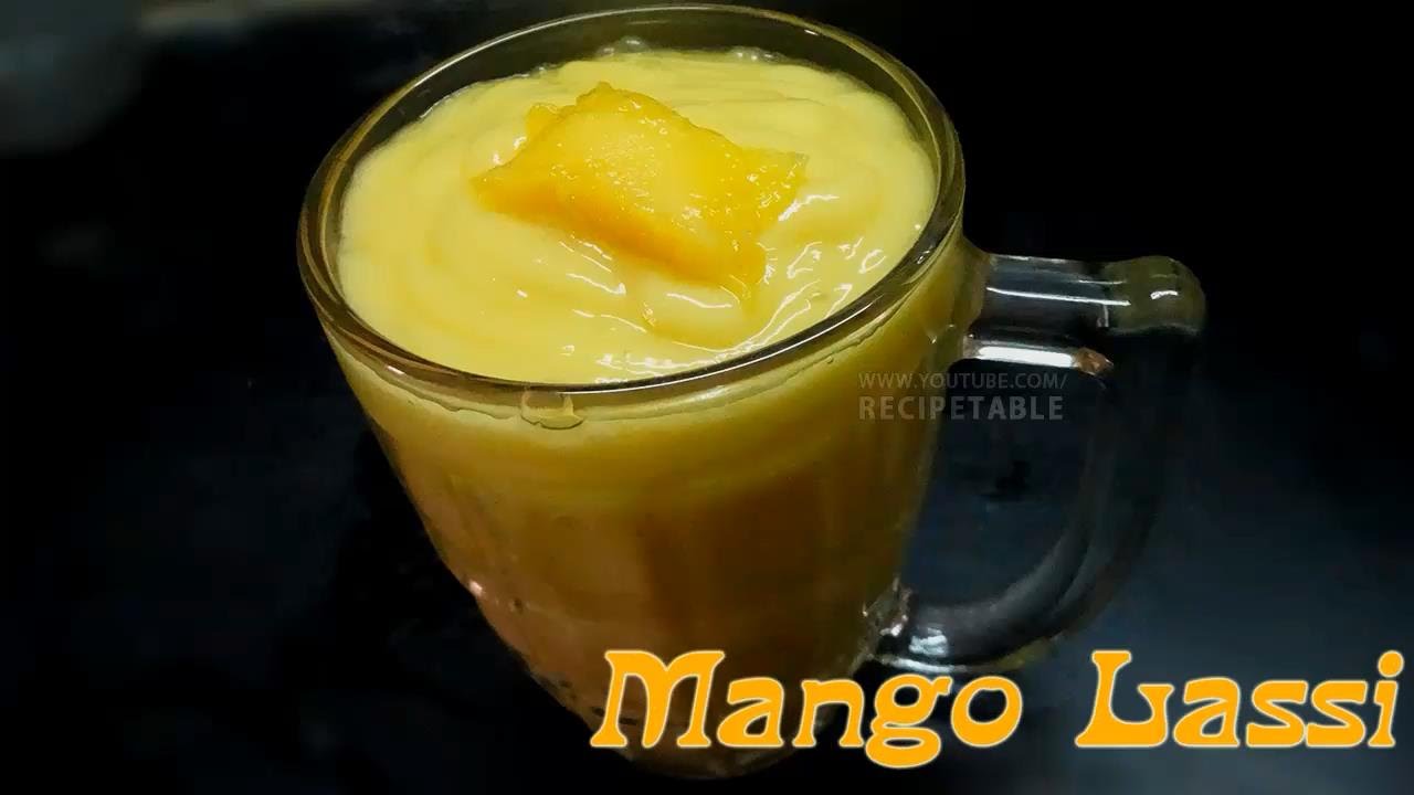 How to Prepare Mango Smoothie Lassi at Home (మ్యాంగో లస్సీ) - YouTube