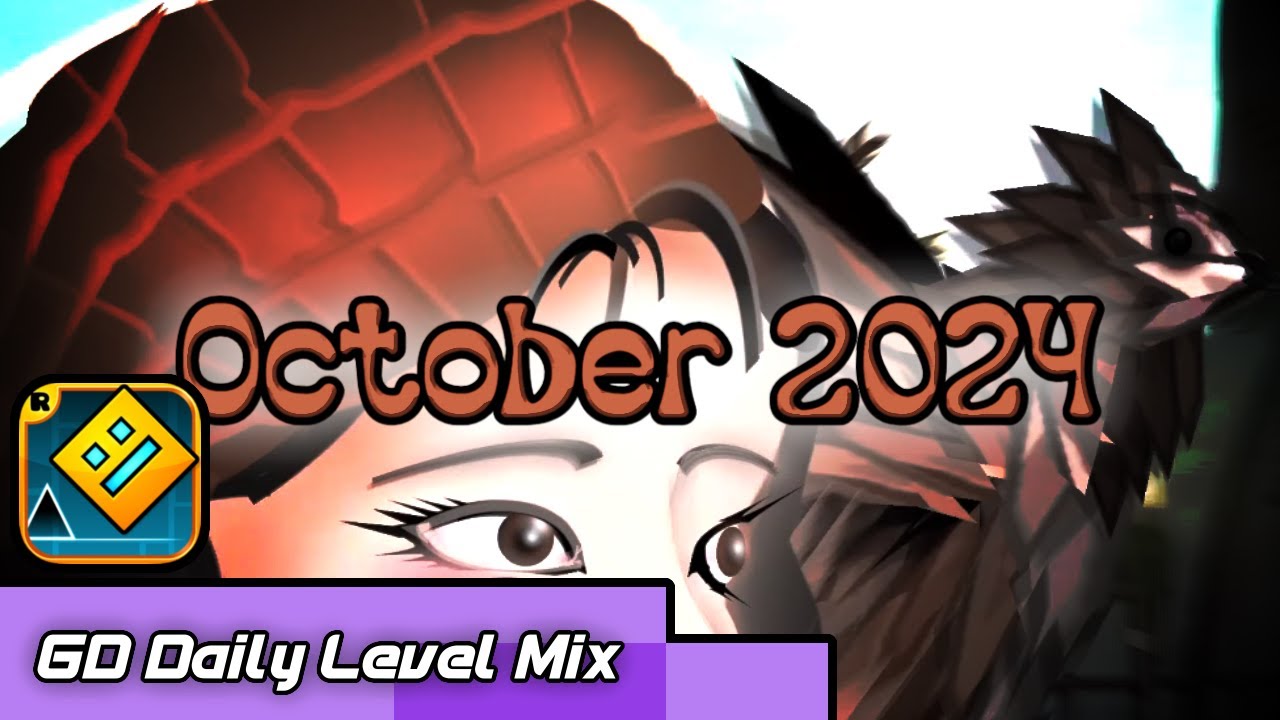 GD Daily Level Mix - October 2024 - YouTube