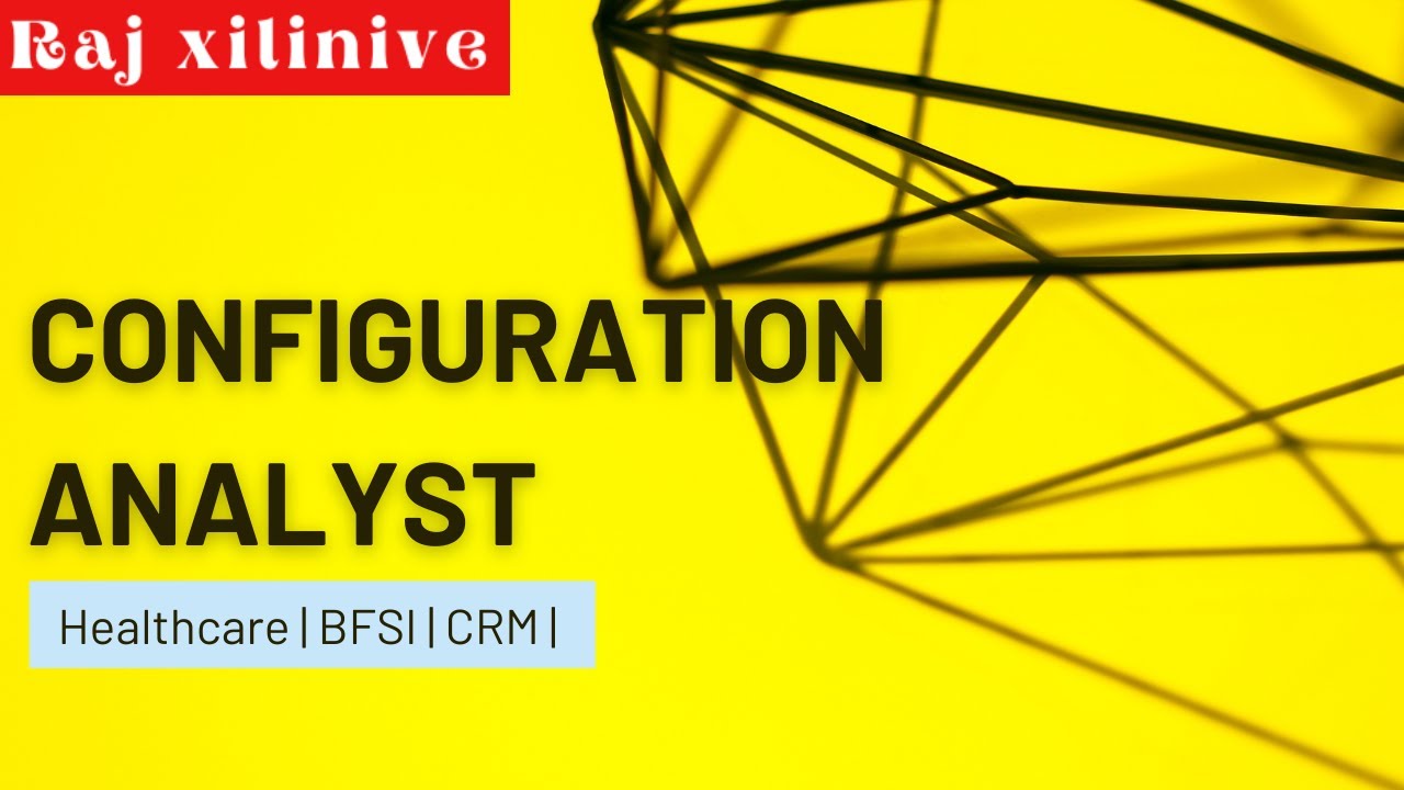configuration analyst - YouTube