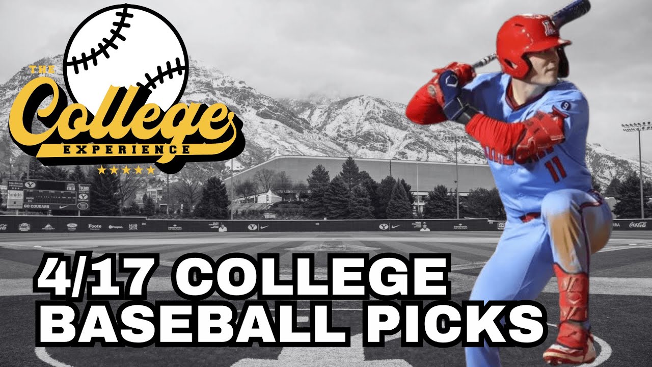 College Baseball Picks For April 17th + Weekend Preview - YouTube