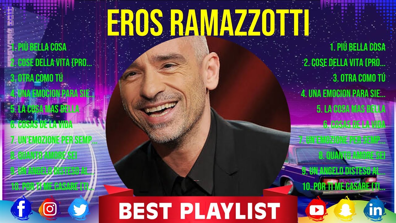 Eros Ramazzotti ~ Mix Grandes Sucessos Románticas Antigas de Eros ...