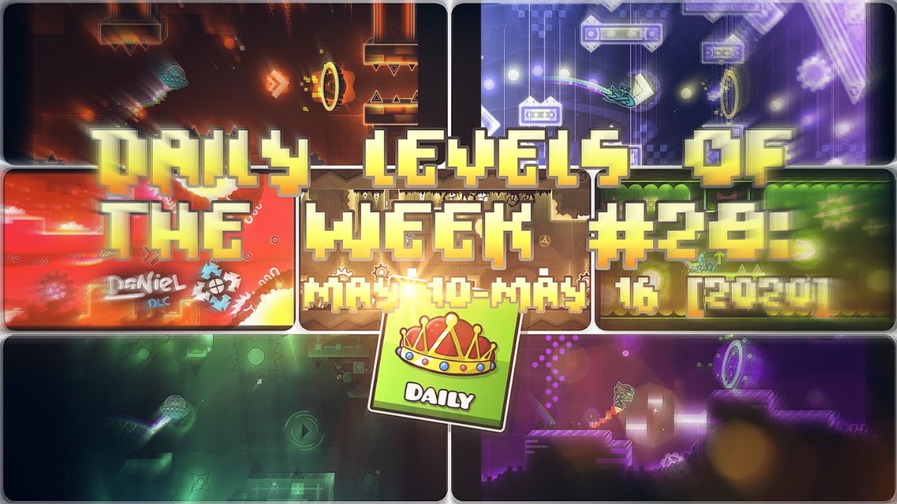 Daily Levels of The Week #28: May 10 - 16 (2020) [GD 2.11] - YouTube