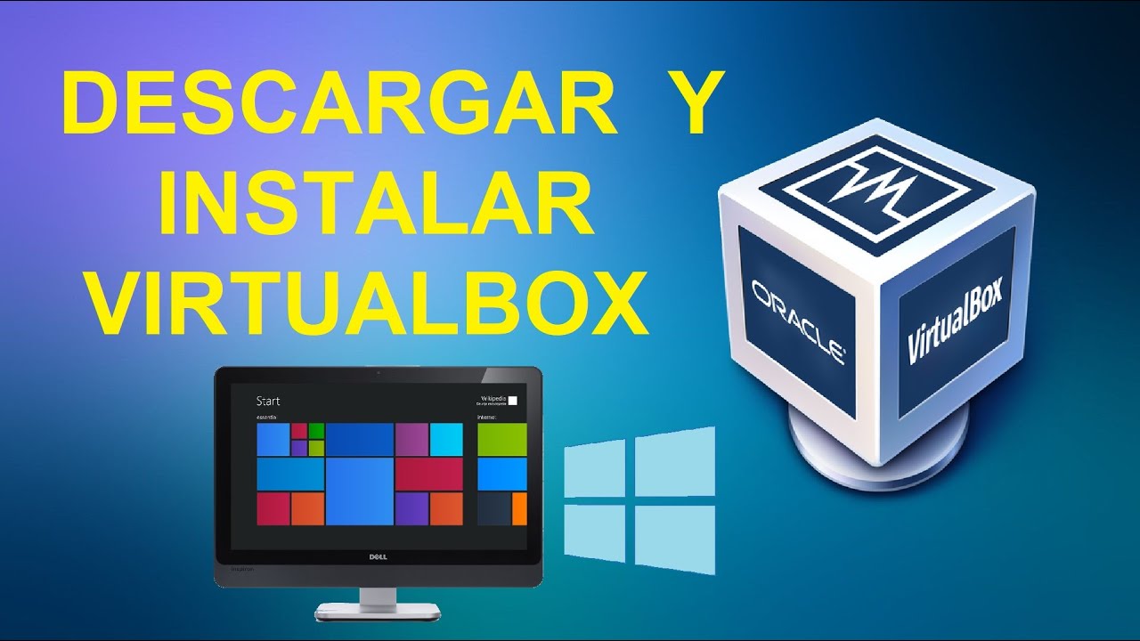 Como descargar e instalar VirtualBox en Windows 10 - YouTube
