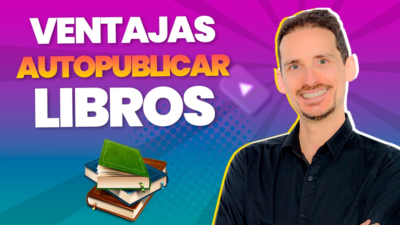 Ventajas de AUTOPUBLICAR UN LIBRO📕 - YouTube