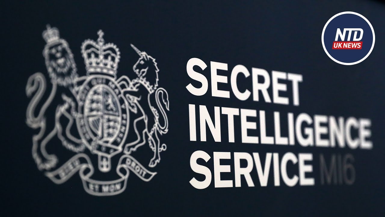 MI6 Head: China is 'Single Greatest Priority' | NTD UK News - YouTube