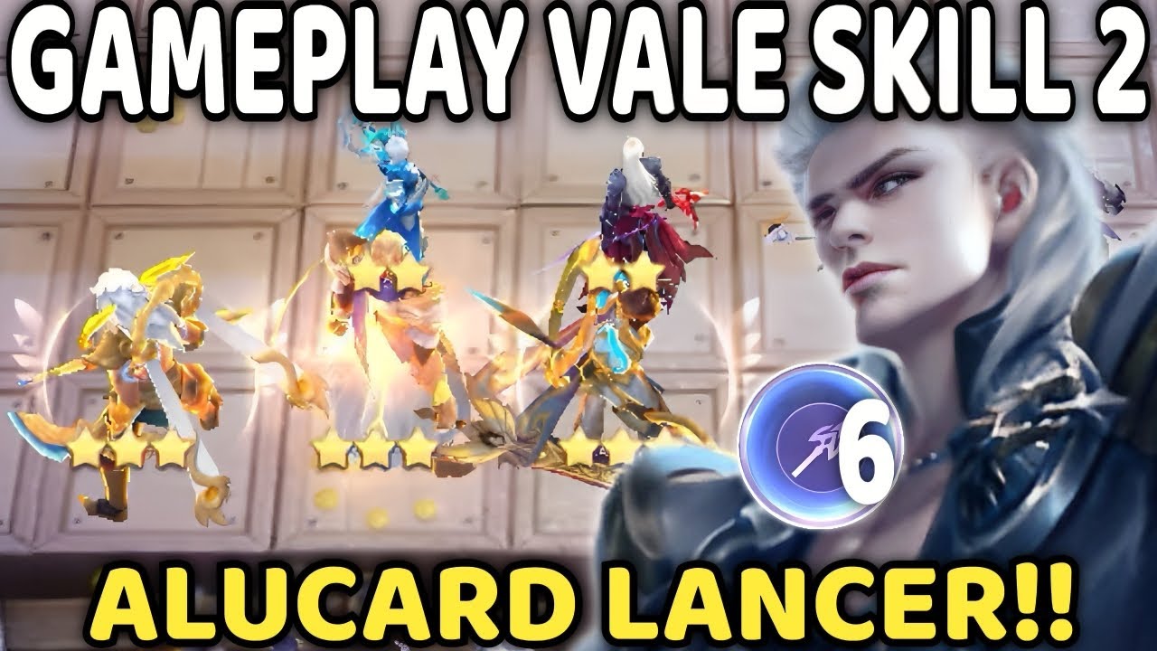 VALE SKILL 2!! ALUCARD LANCER MOST CRAZY DAMAGE!! MAGIC CHESS - YouTube