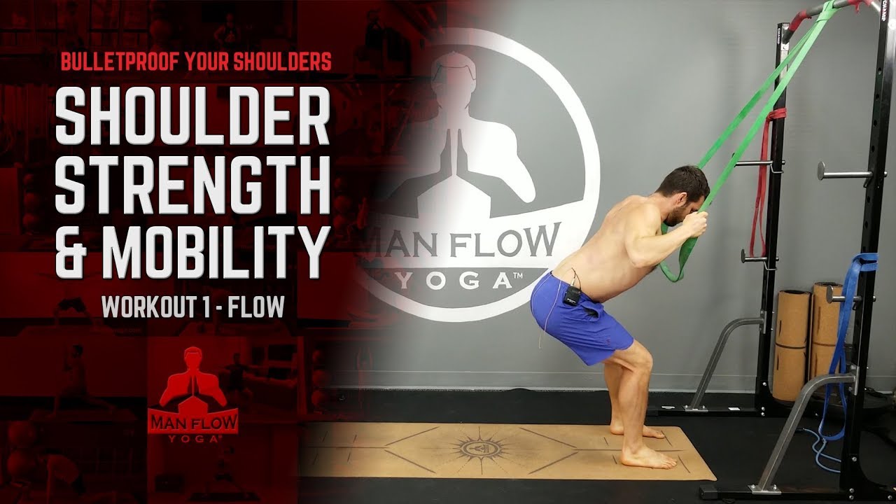 Shoulder Strength & Mobility 1 Flow (Bulletproof Your Shoulders) Trailer - YouTube