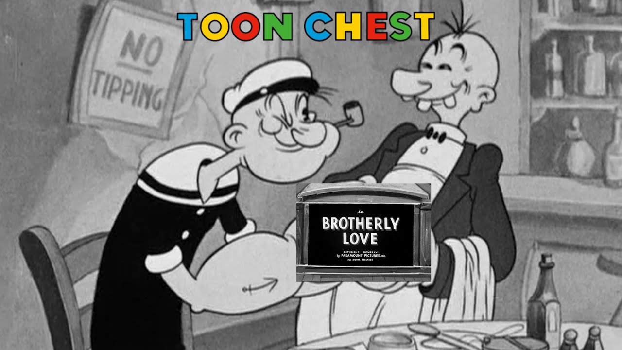 Popeye the Philanthropist | Brotherly Love (1936) [Toon Chest] - YouTube