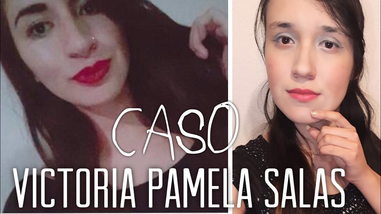 EL IMPACTANTE CASO DE VICTORIA PAMELA - LesmaVr - YouTube