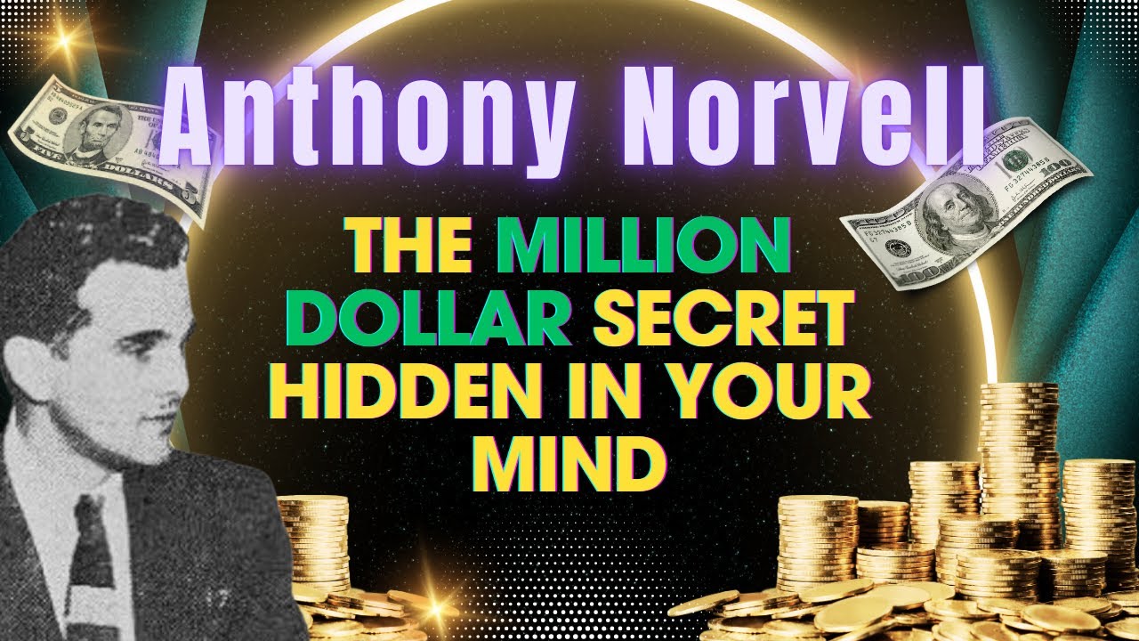 Anthony Norvell I AM Affirmations: The Million Dollar Secret Hidden in ...